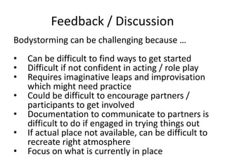 Sensory ethnography & bodystorming | PPTX