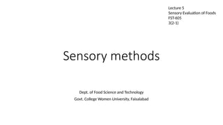 Sensory evaluation L5 Sensory methods [Read-Only].pptx