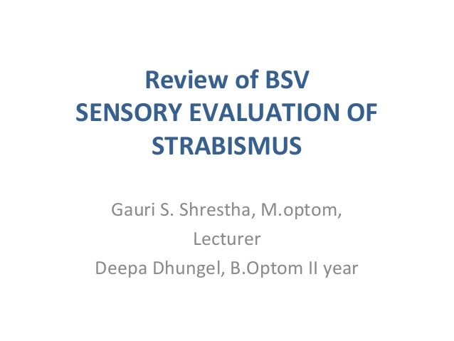 Sensory evaluation of strabismus | PPT