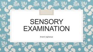 Sensory examination | PPT