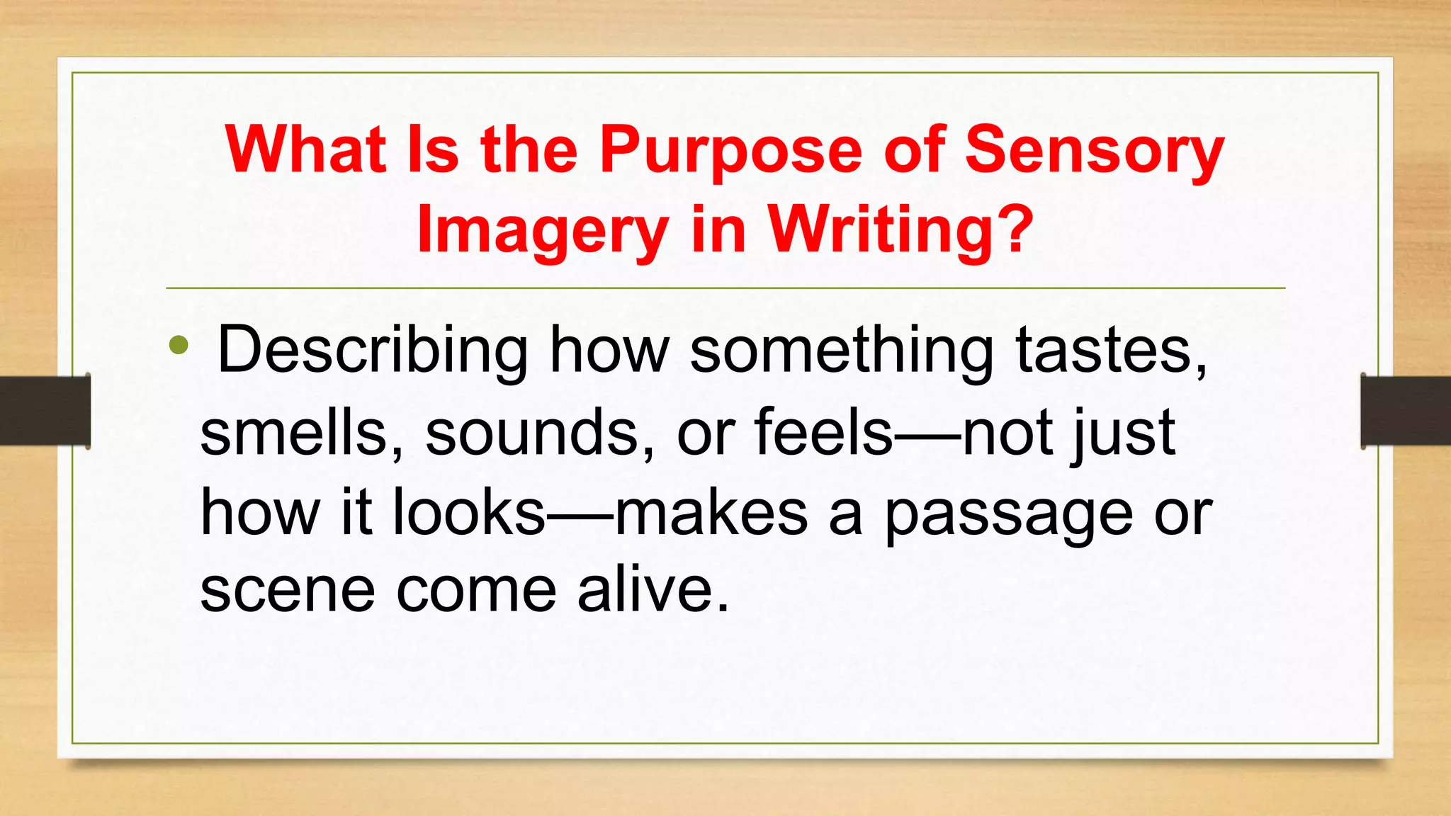 Sensory Experience- CREATIVE WRITING.pptx