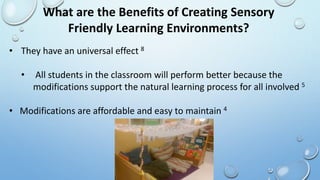 The Effects of a Sensory Friendly Learning Environment on Students with ...