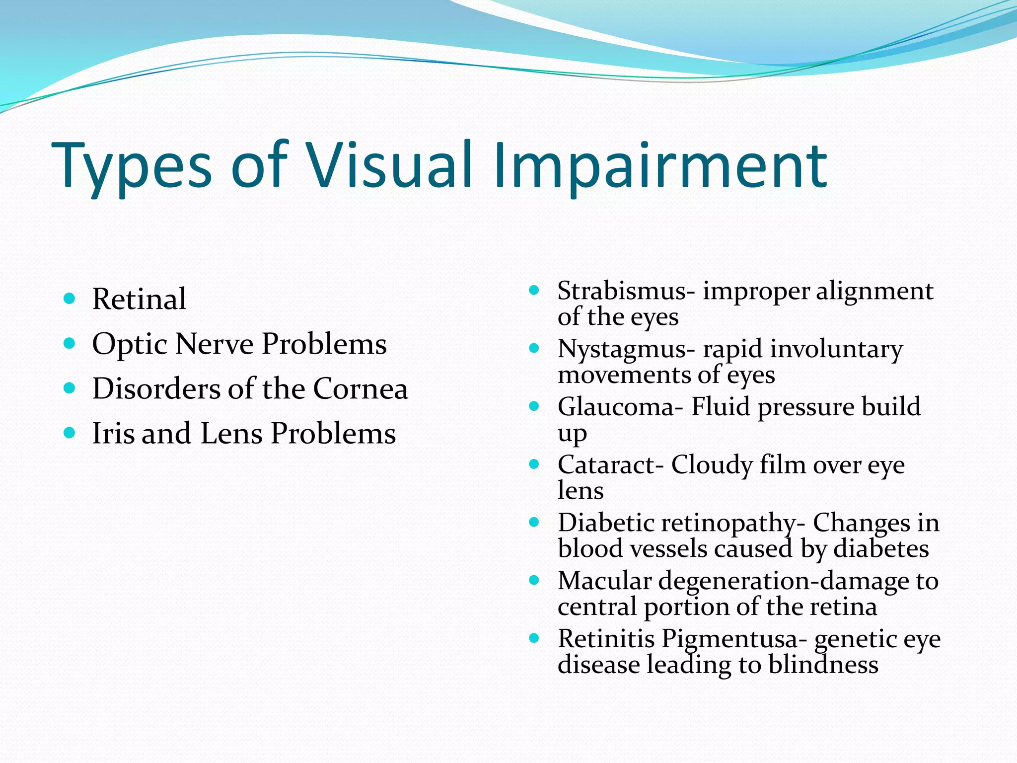Sensory Impairments Presentation | PPTX | Eye and Vision Conditions ...