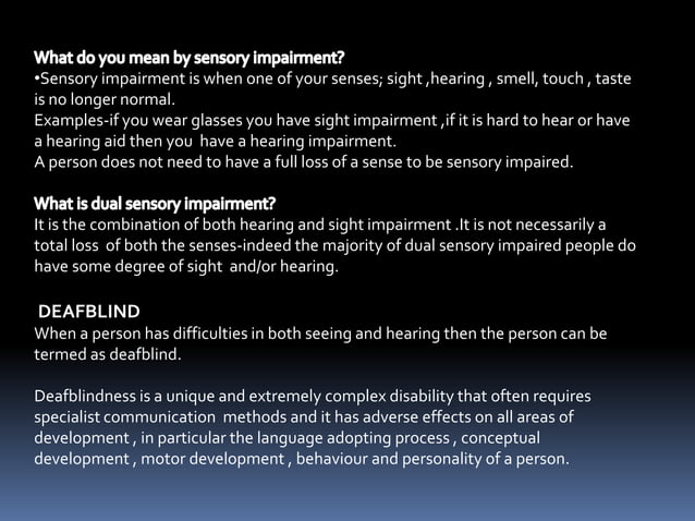 Sensory impairments-VISION AND HEARING | PPTX | Ear, Nose and Throat ...