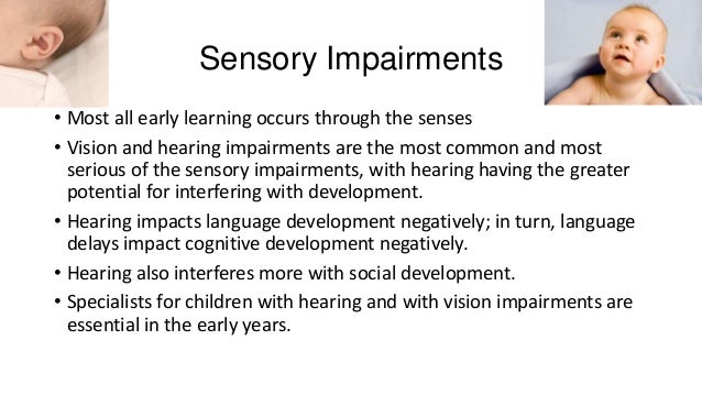 Sensory impairments