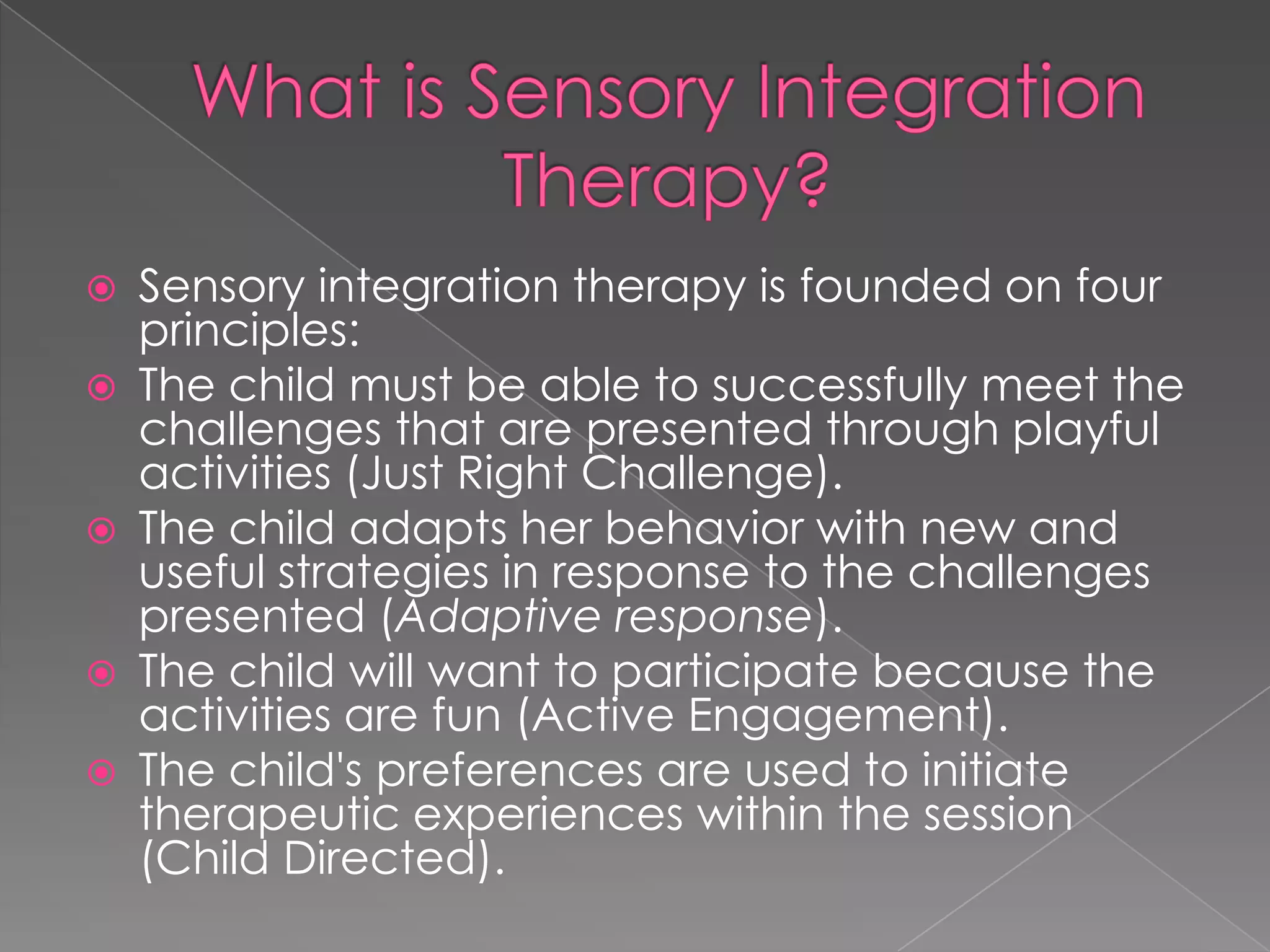 Sensory Integration Therapy | PPTX