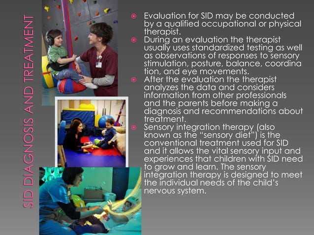 Sensory Integration Therapy | PPTX | Brain and Nervous System Disorders ...