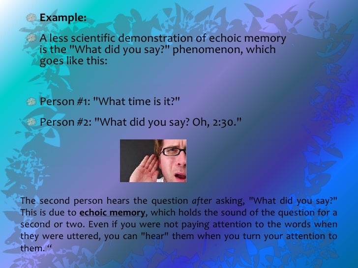 Example Of Sensory Memory In Psychology Slide Share Example Of Sensory Memory In Psychology Slide Share