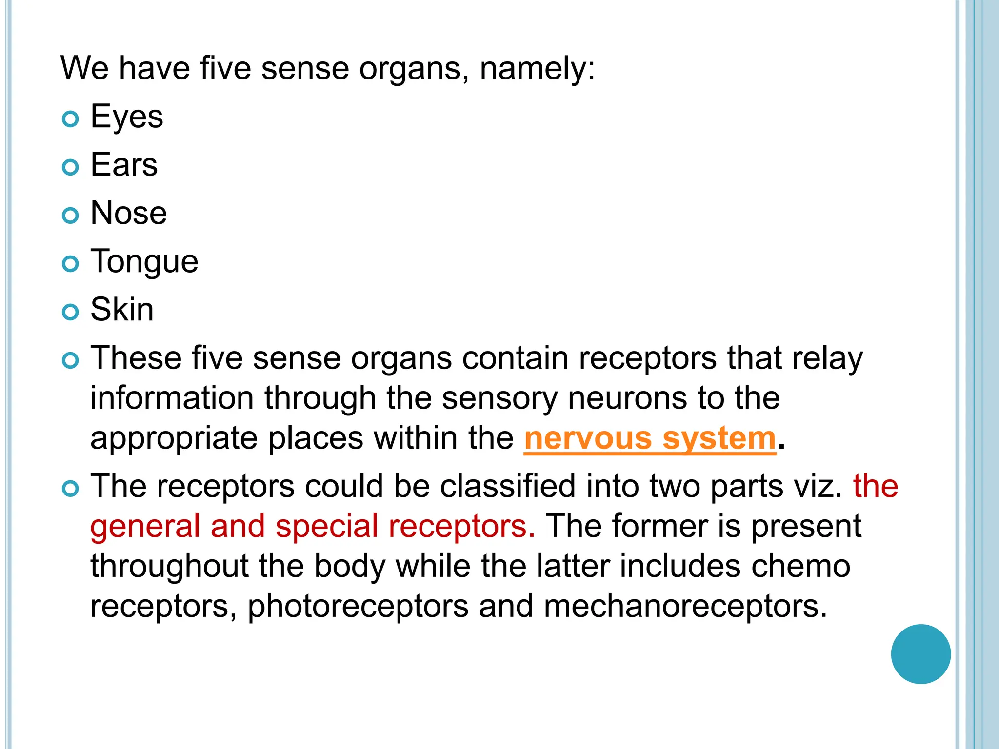 The Sensory Organs ( Anatomy & Physiology) | PPTX