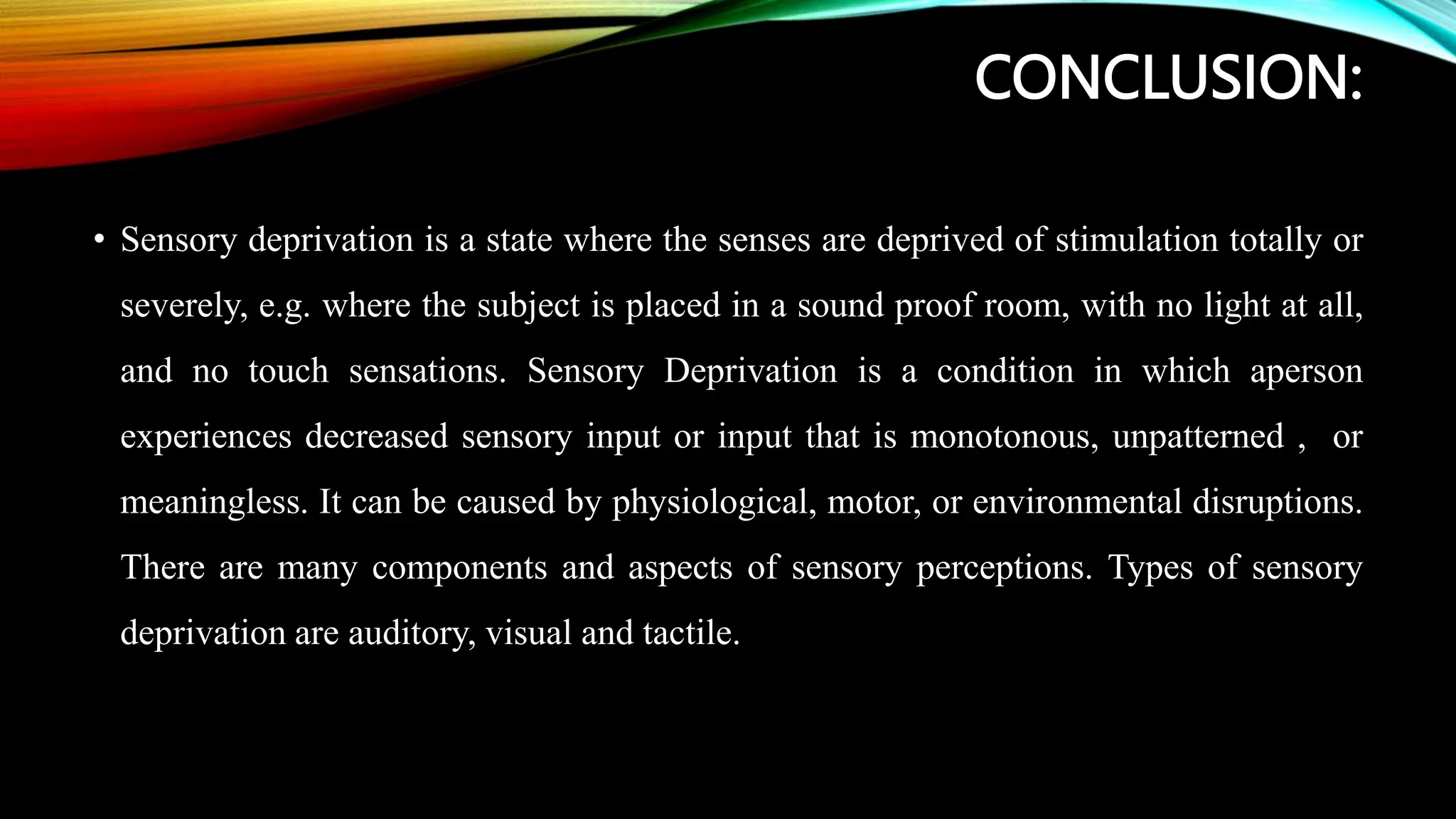 SENSORY deprivation anp msc nursing .pptx