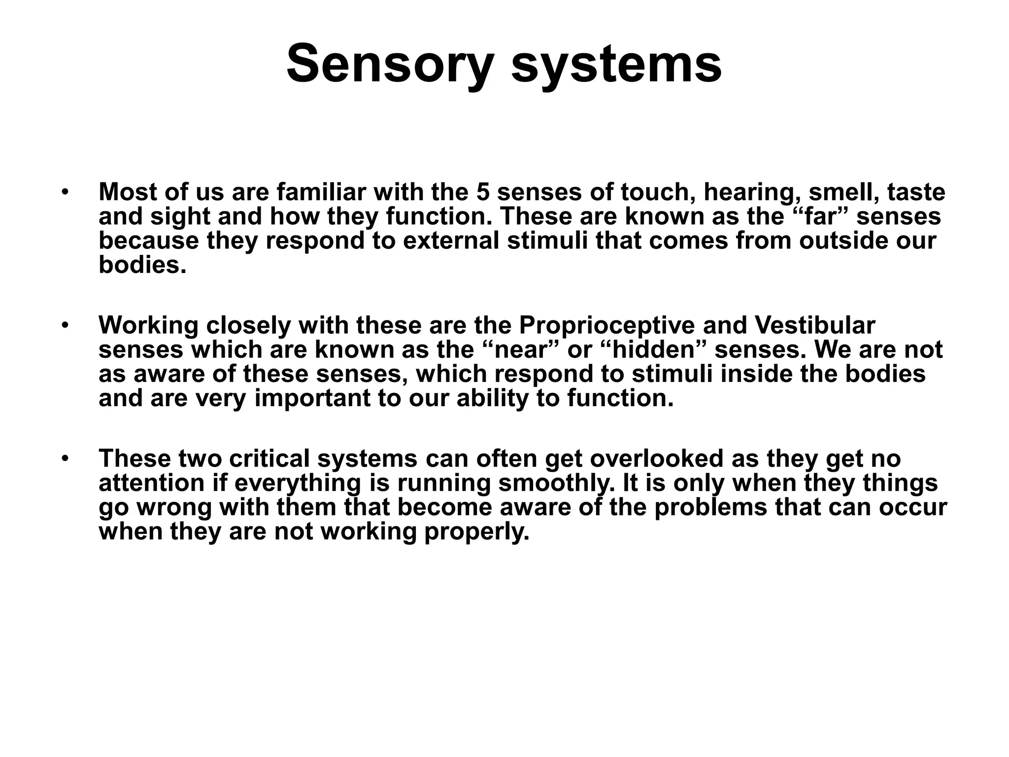 Sensory presentation for psychology .ppt