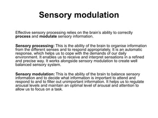 Sensory presentation for psychology .ppt