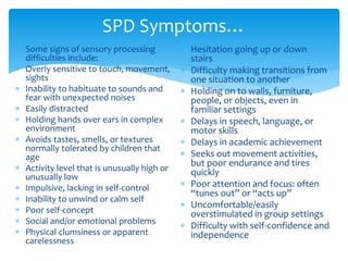 Sensory Processing Disorder | PPTX