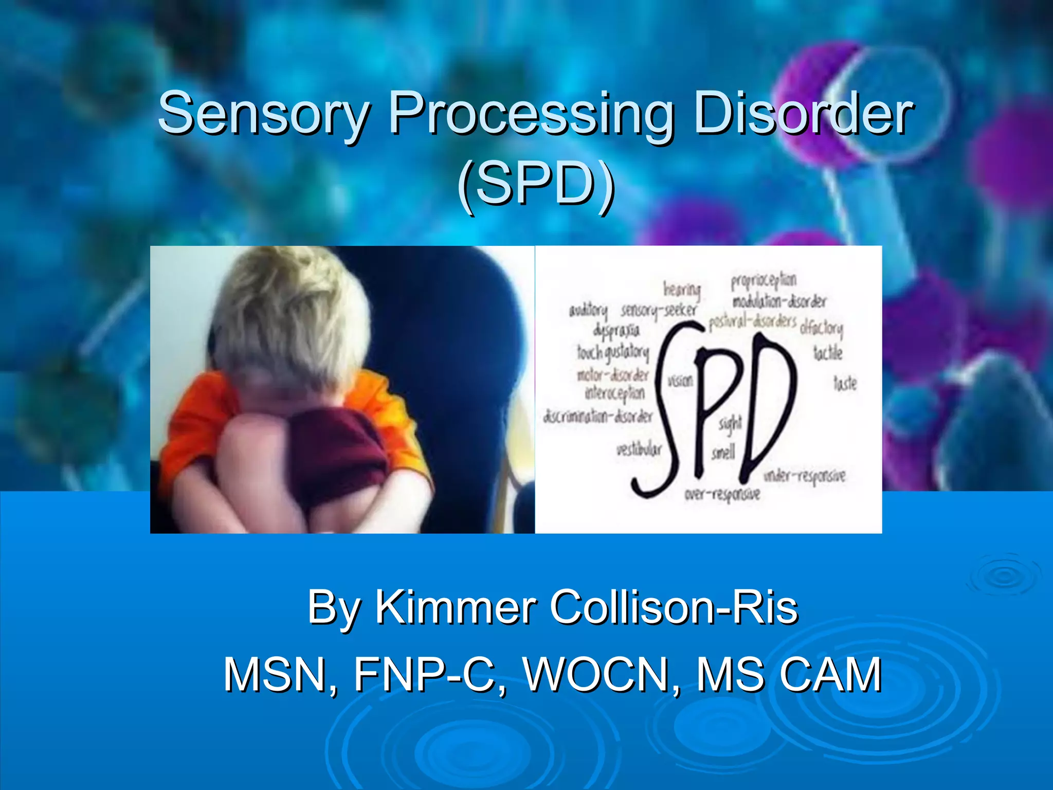 Sensory processing disorder 2 | PPT