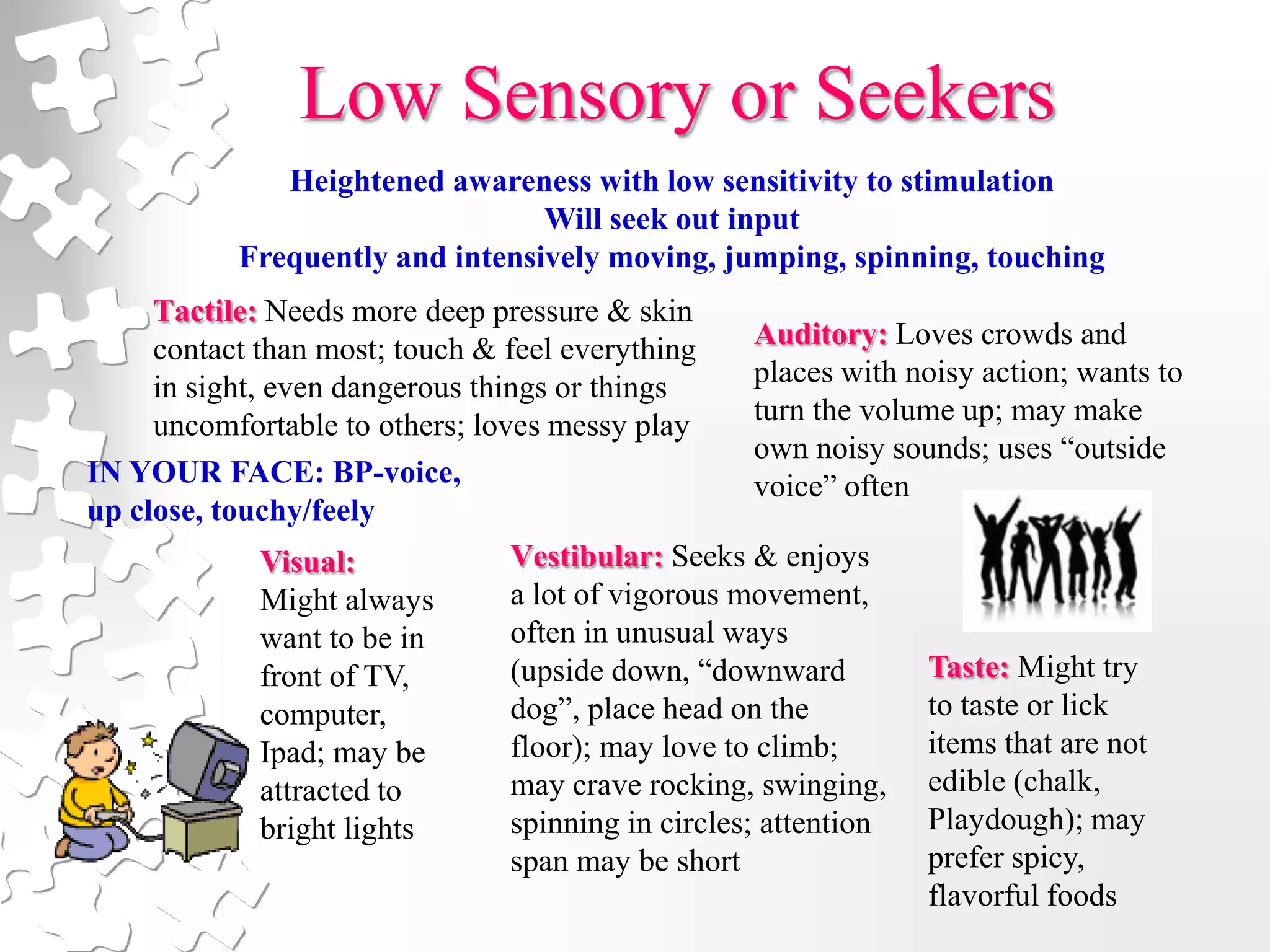 Sensory Processing - Making Sense of the Missing Piece - Melissa Bianchini | PPT