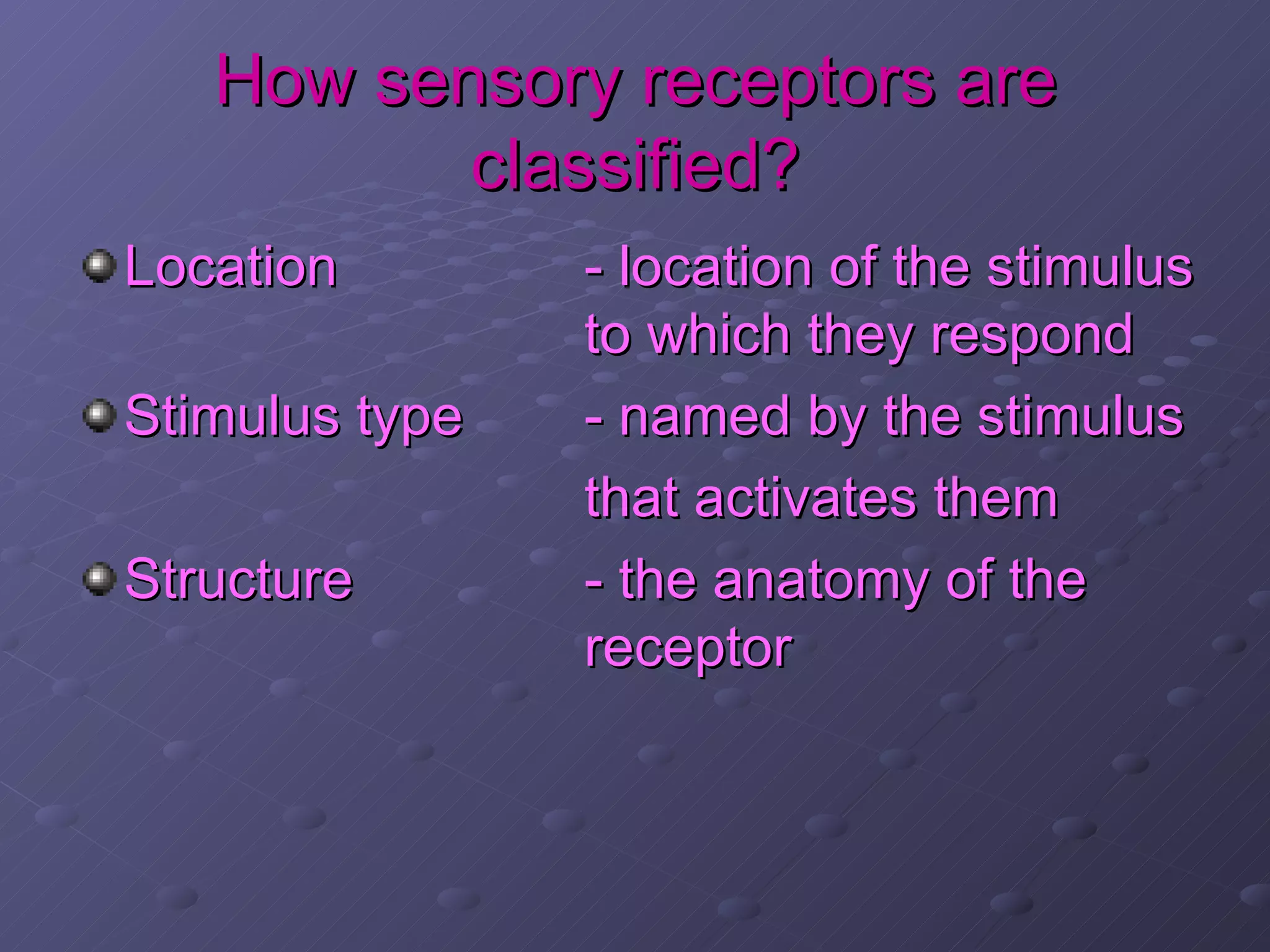 Sensory receptors | PPT
