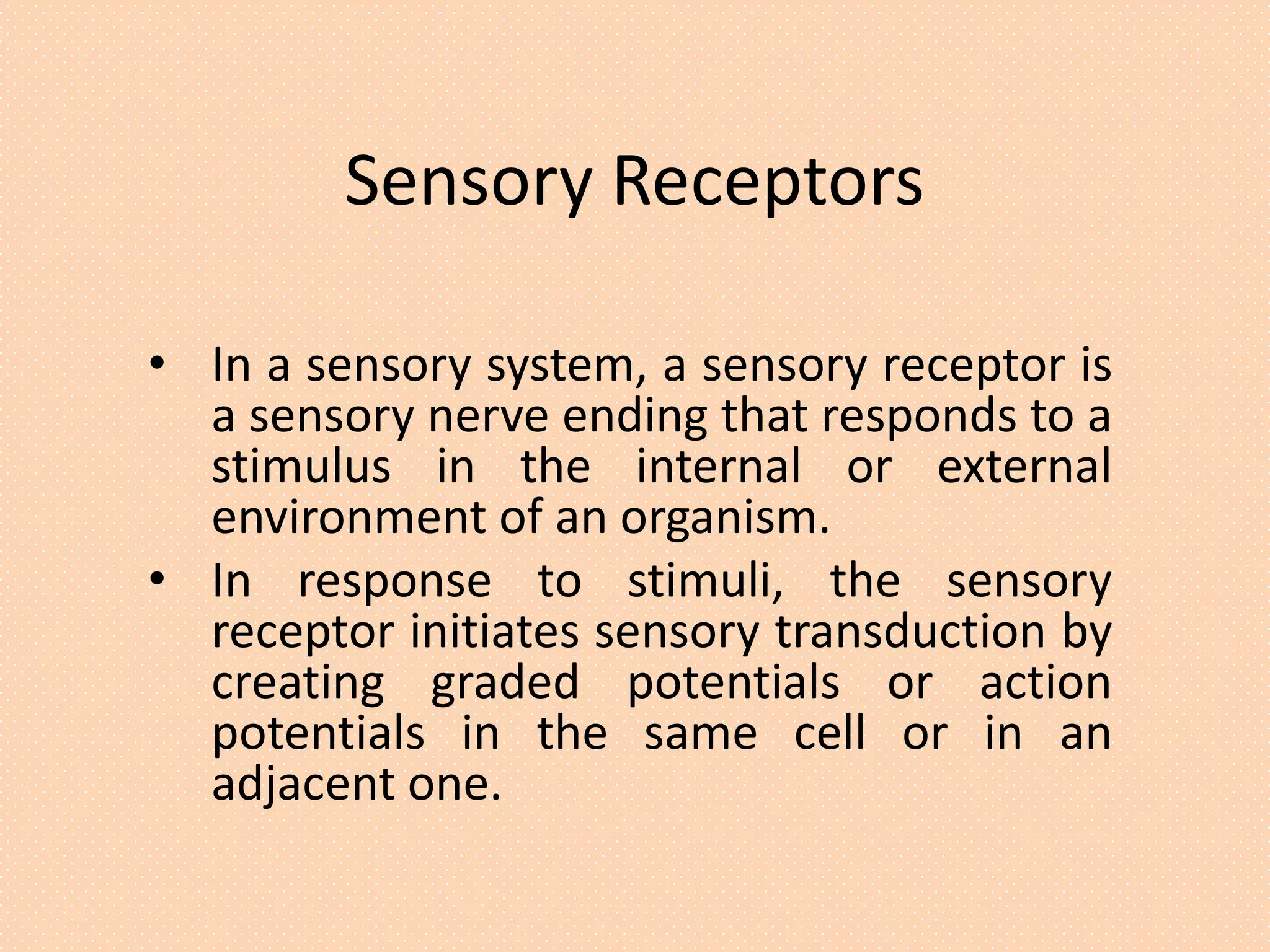 Sensory receptors | PPTX
