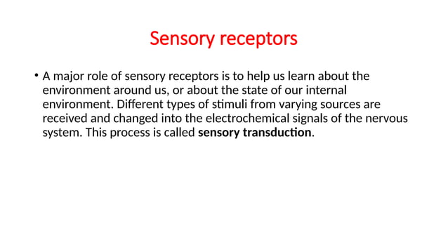 sensory receptors.pptx it is top class slides in Pakistan | PPT