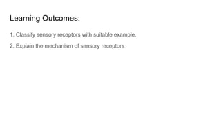 Sensory Receptors Physiology- A detailed review | PPTX