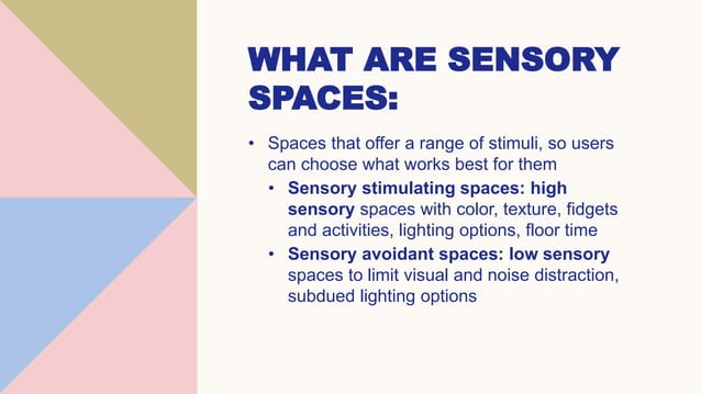 Indulge Your Senses: Creating Sensory Spaces in Libraries | PPT