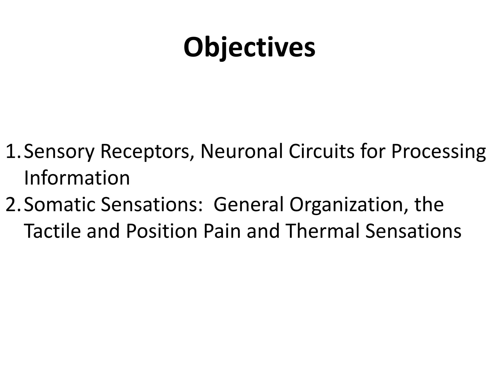 Sensory system and somatic sensation.pptx