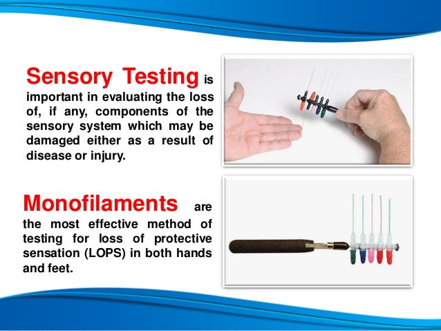 Sensory Testing Using Monofilaments For Diabetes And Carpal Tunnel Pa…