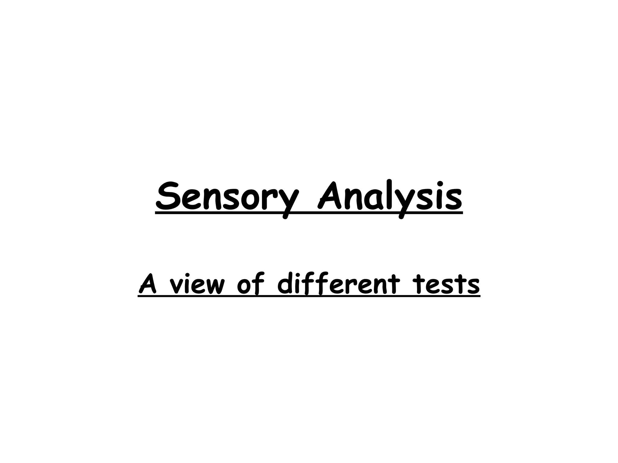 Sensory tests | PPT