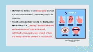 Sensory threshold in food science and technology | PPT