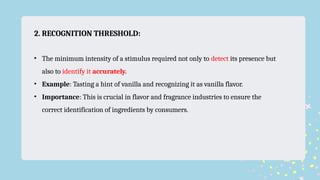 Sensory threshold in food science and technology | PPTX