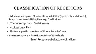 SENSORY TRANSDUCTION IN SKIN & PROPERTIES OF RECEPTOR (2).pptx