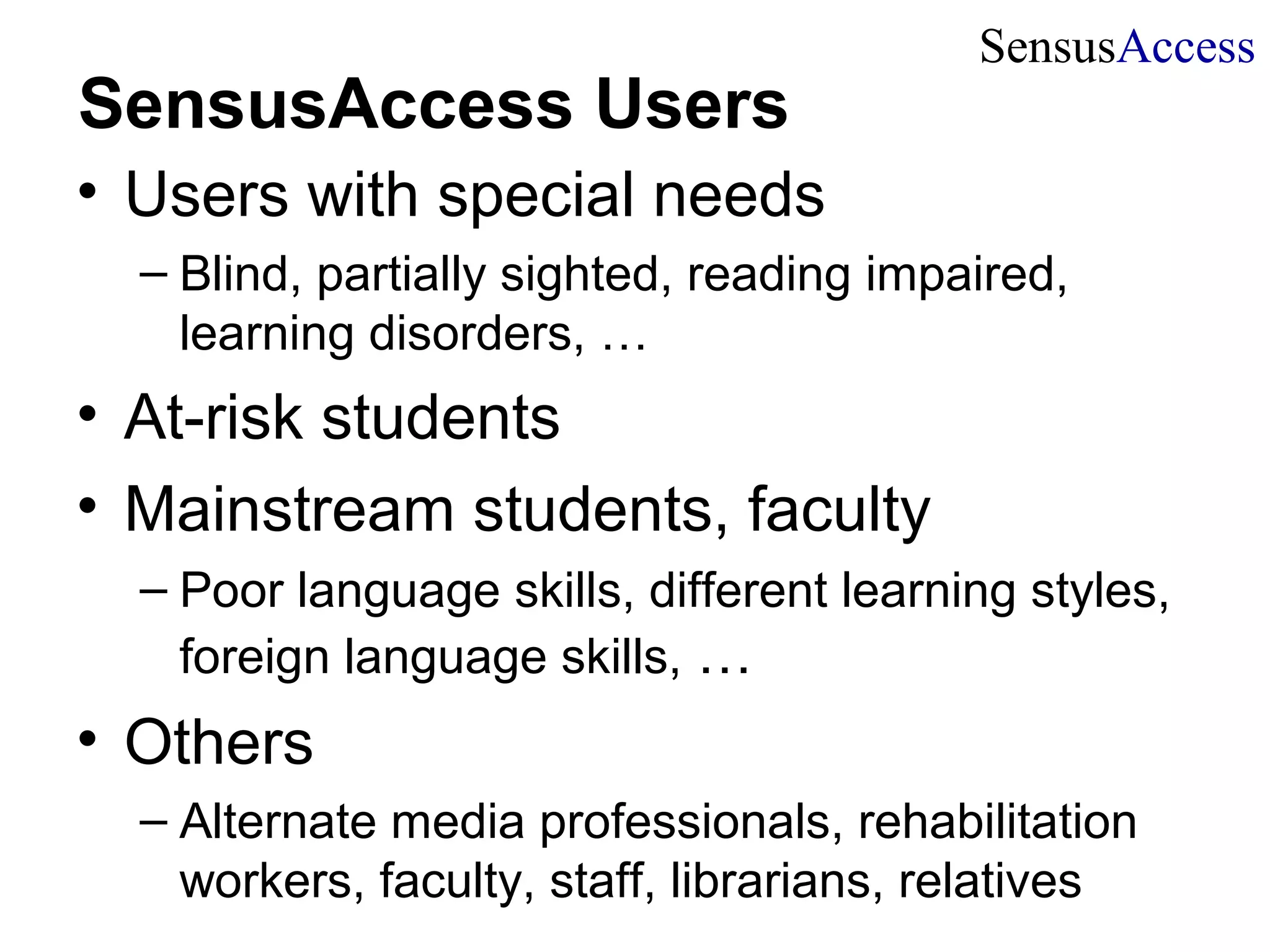 SensusAccess: Alternate Media Made Easy | PPT