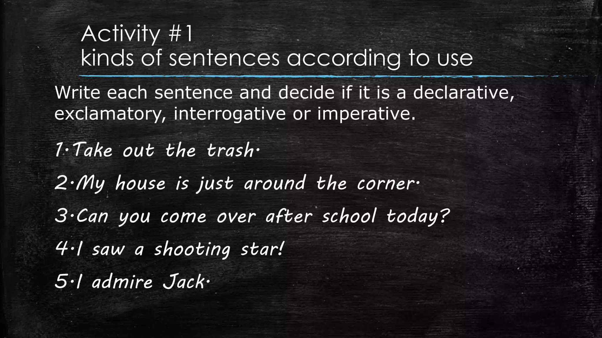 Kinds of Sentences According to Use and Structure | PPTX
