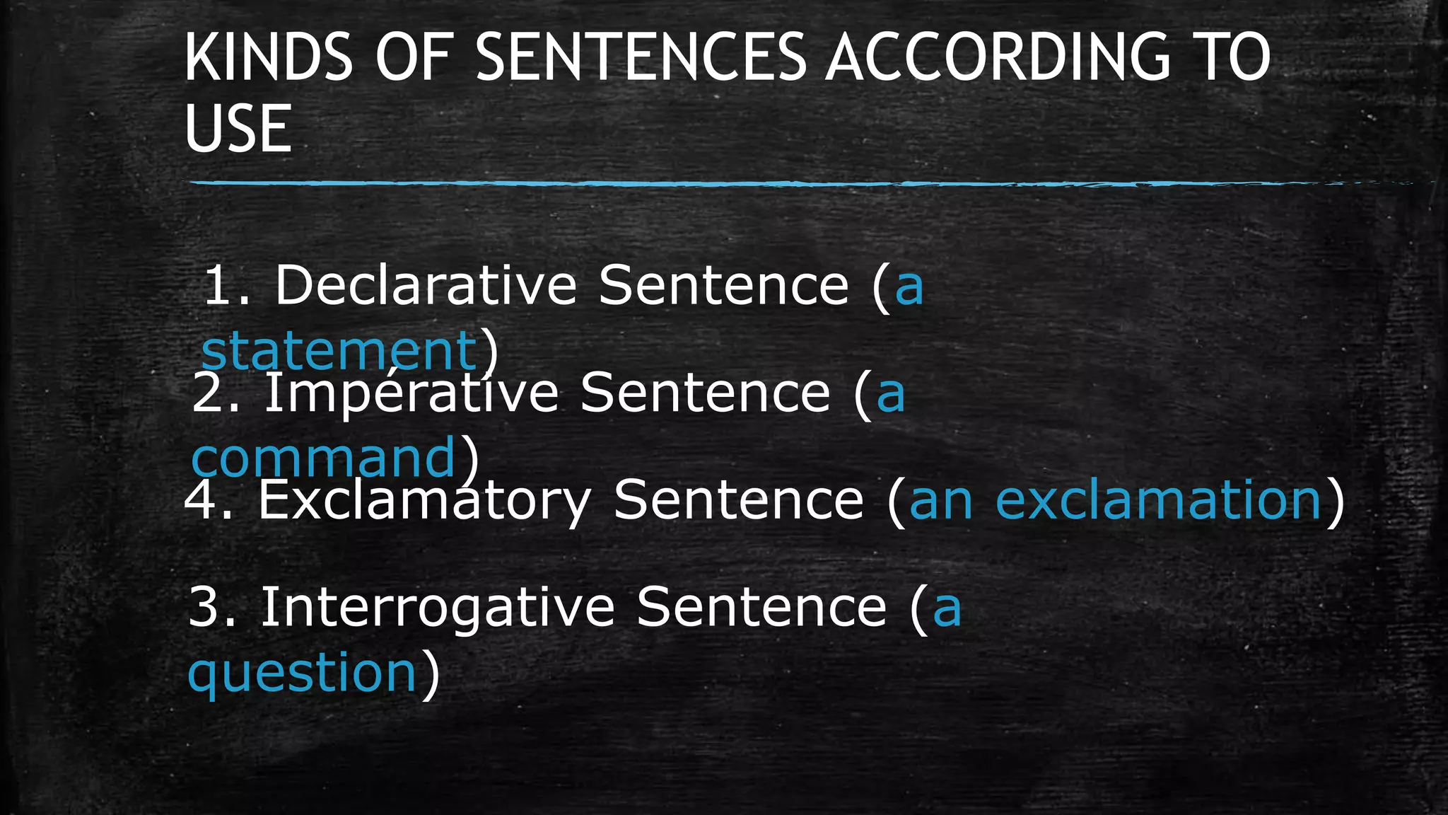Kinds of Sentences According to Use and Structure | PPTX