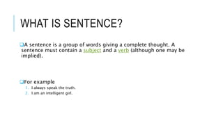 The Sentence | Basics of English | English Grammer | PPT