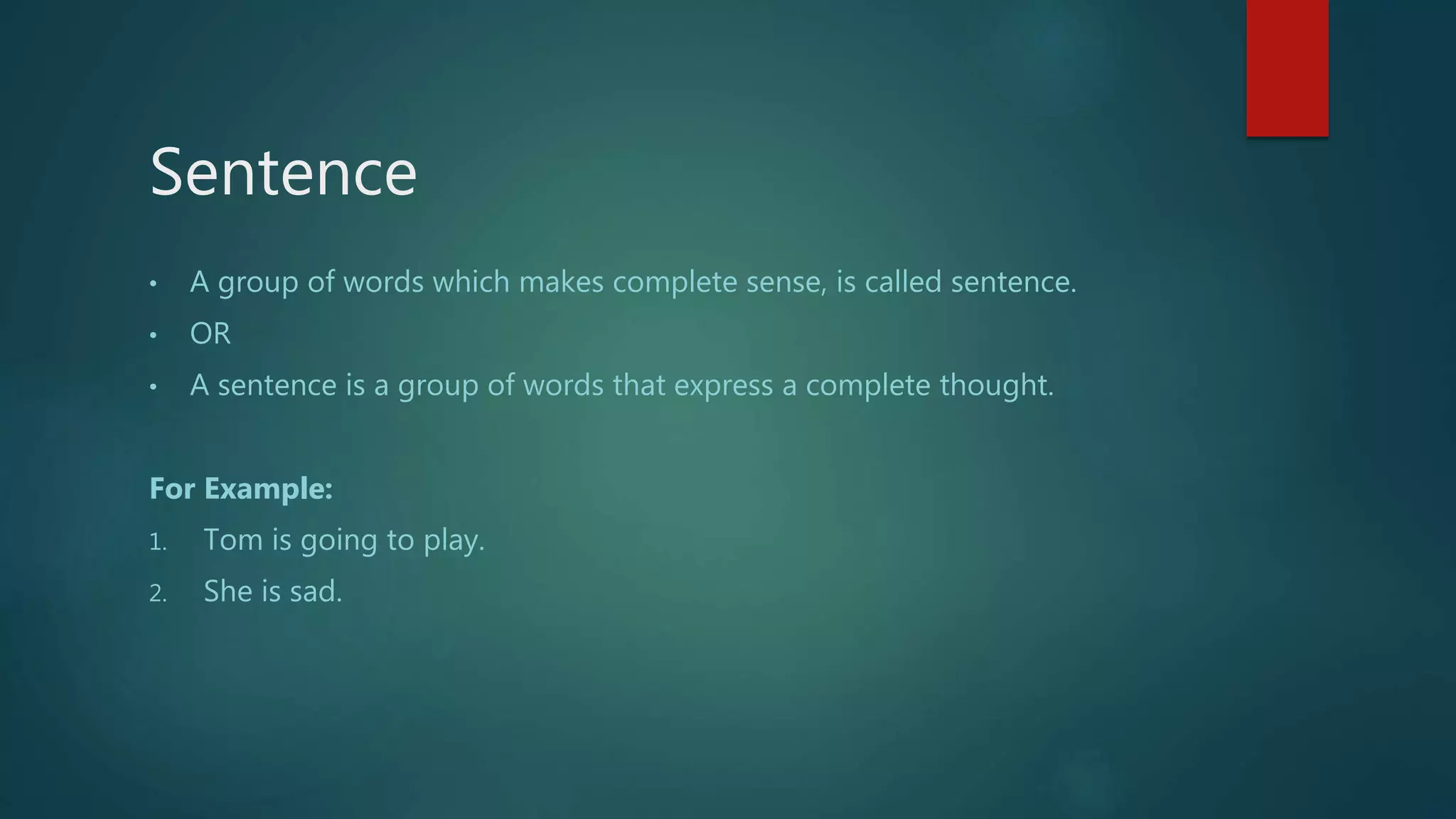 Sentence, types of senstence, parts of a sentence. | PPTX