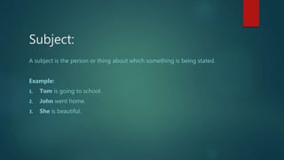 Sentence, types of senstence, parts of a sentence. | PPTX