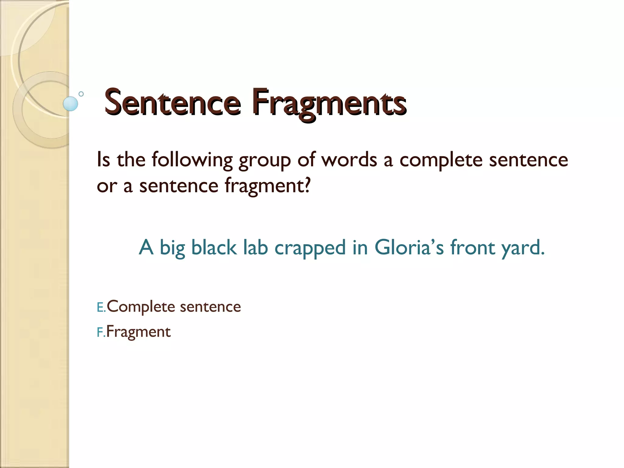 Sentence Fragments Slidecast | PPT