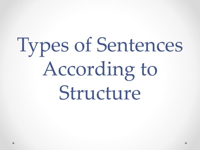 Sentence According to Structure | PPT