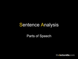 Sentence analysis: Parts of Speech | PPTX