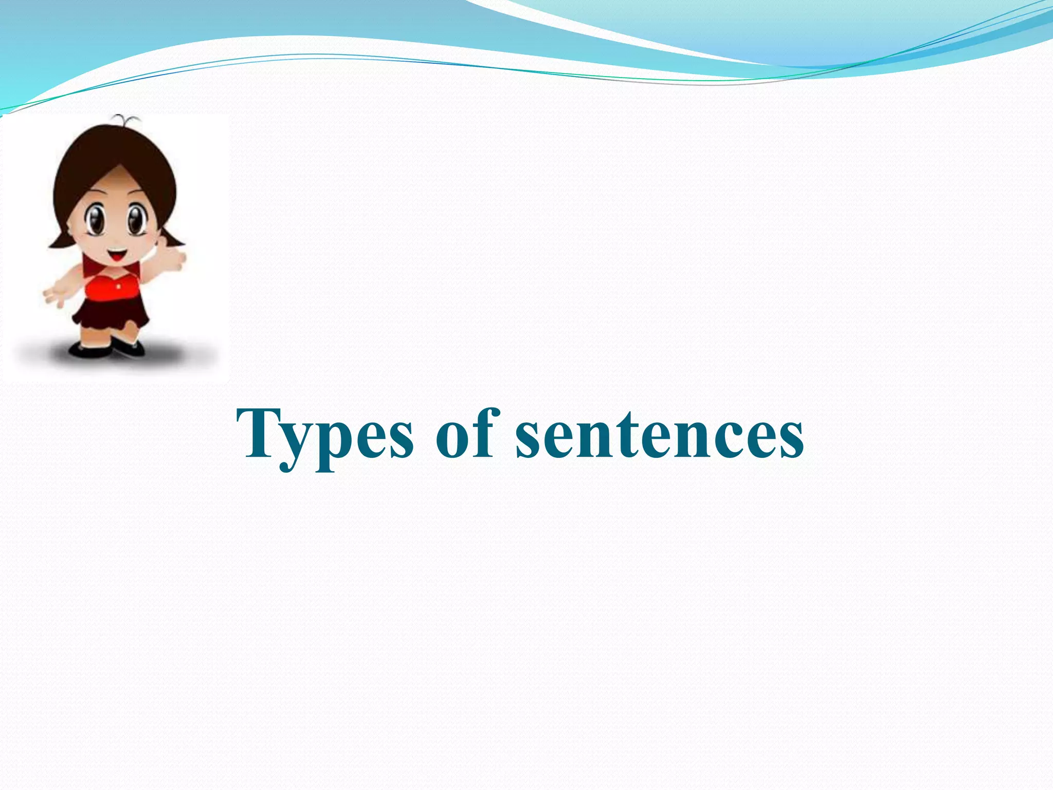 Sentence and its types | PPTX