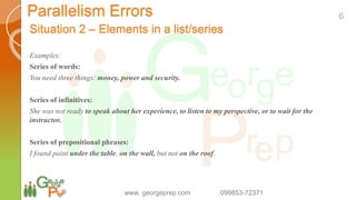 Sentence correction 3 (parallelism and miscellaneous) | PPT