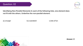 Sentence correction(Parallelism based questions) .pptx