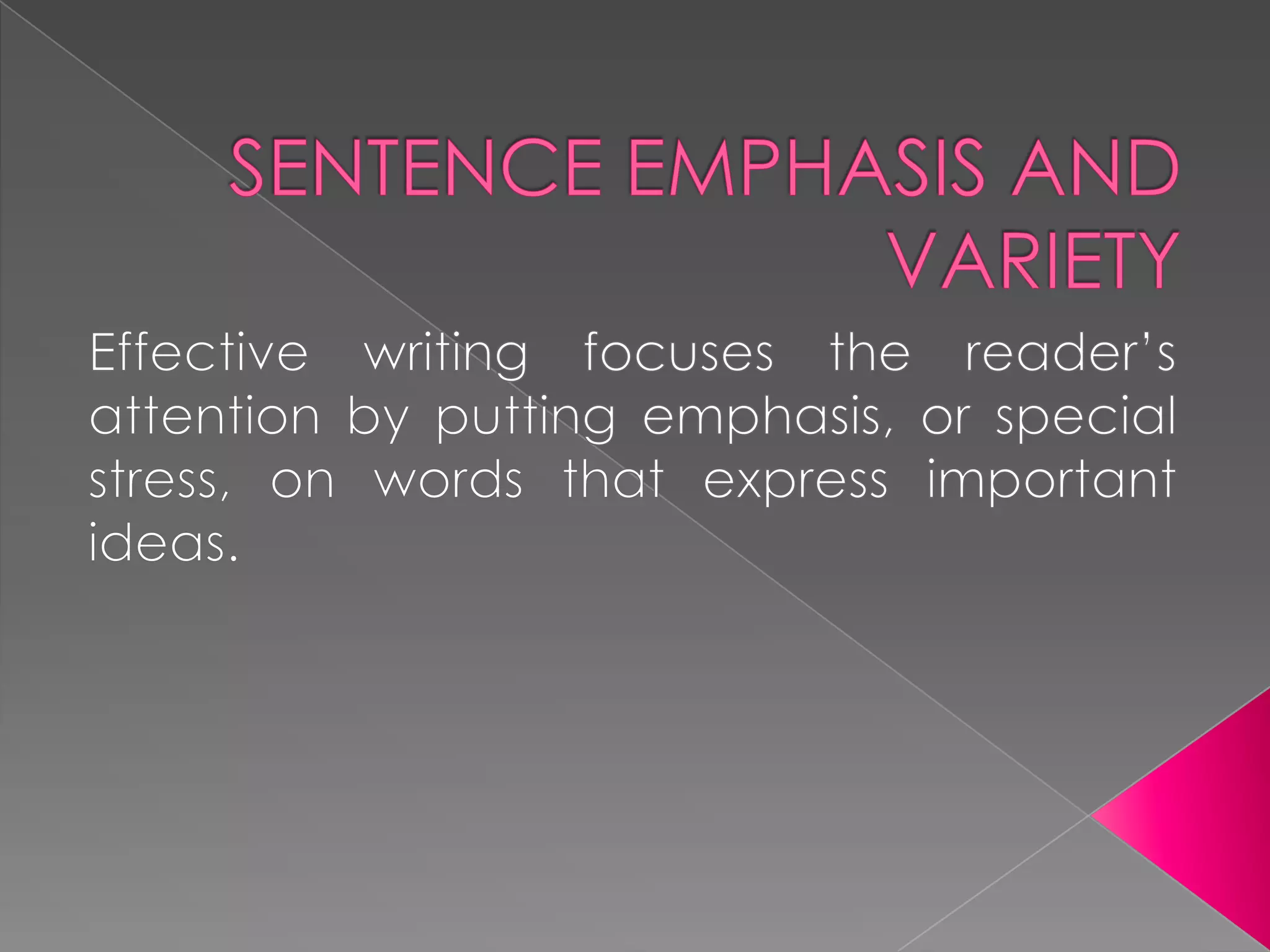 Sentence emphasis and variety | PPTX