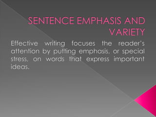 Sentence emphasis and variety | PPTX