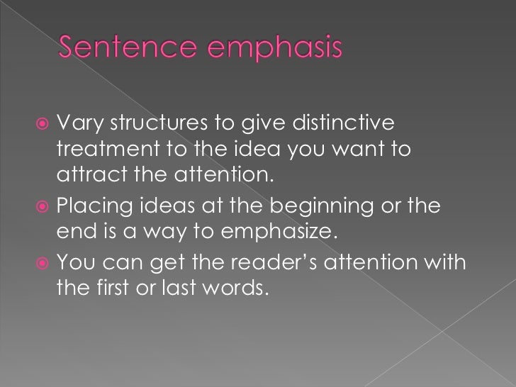 Sentence Emphasis And Variety Sentence Emphasis And Variety