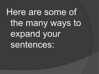 SENTENCE EXPANSION.pptx