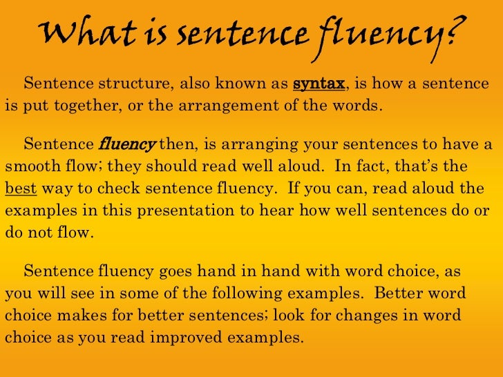 Sentence Fluency Sentence Fluency