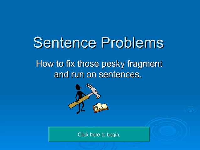 sentence and fragment presentation for grade 8 | PPT