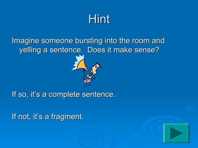 sentence and fragment presentation for grade 8 | PPT