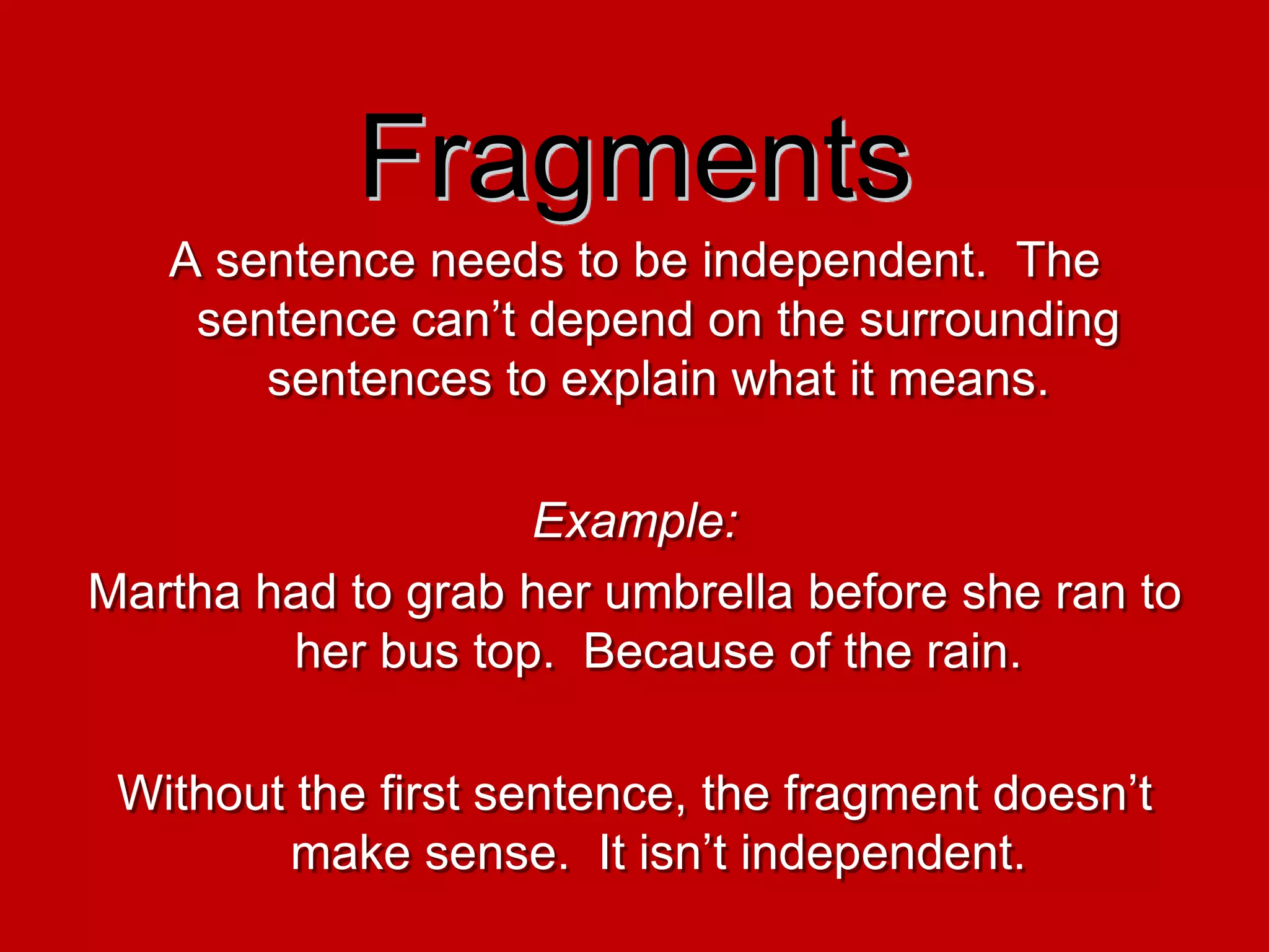 Sentence Fragments | PPTX